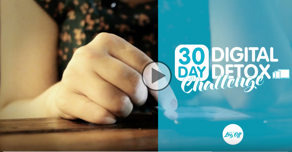Day #7 30 Day Digital Detox Challenge - Digital Detox - Time to Log Off